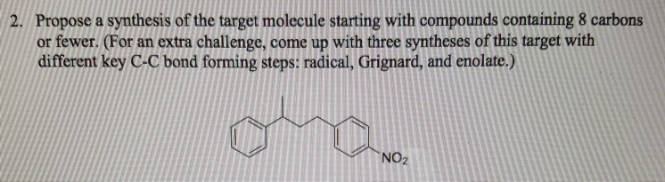 Solved Propose a synthesis of the target molecule starting | Chegg.com