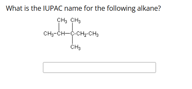 Solved What is the IUPAC name for the following alkane? | Chegg.com
