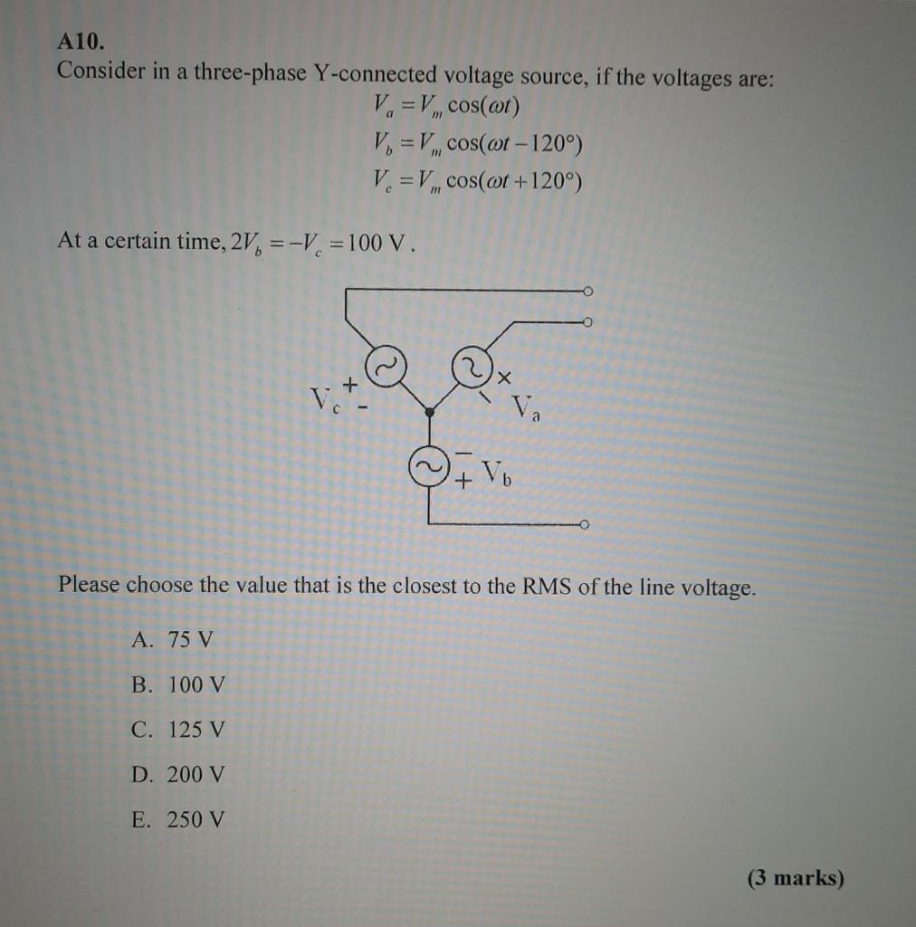 Solved A10. Consider in a three-phase Y-connected voltage | Chegg.com
