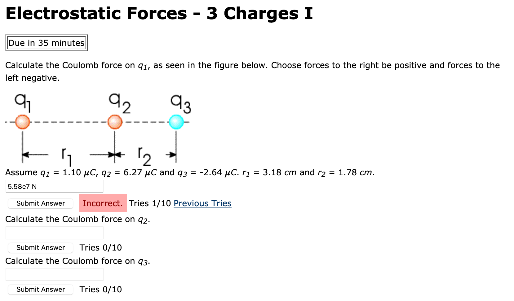 Solved Electrostatic Forces 3 Charges I Due in 35 minutes | Chegg.com