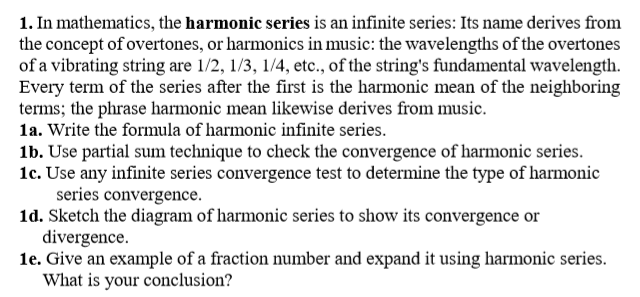 Solved 1. In mathematics, the harmonic series is an infinite | Chegg.com