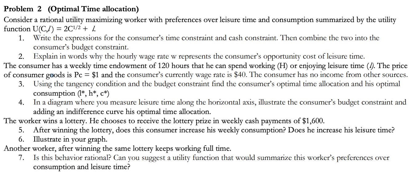 Solved Problem 2 (Optimal Time allocation) ﻿Consider a | Chegg.com