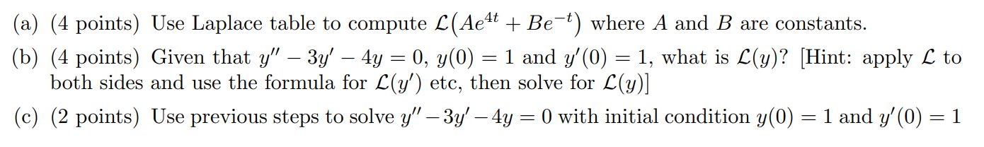 Solved (a) (4 points) Use Laplace table to compute | Chegg.com
