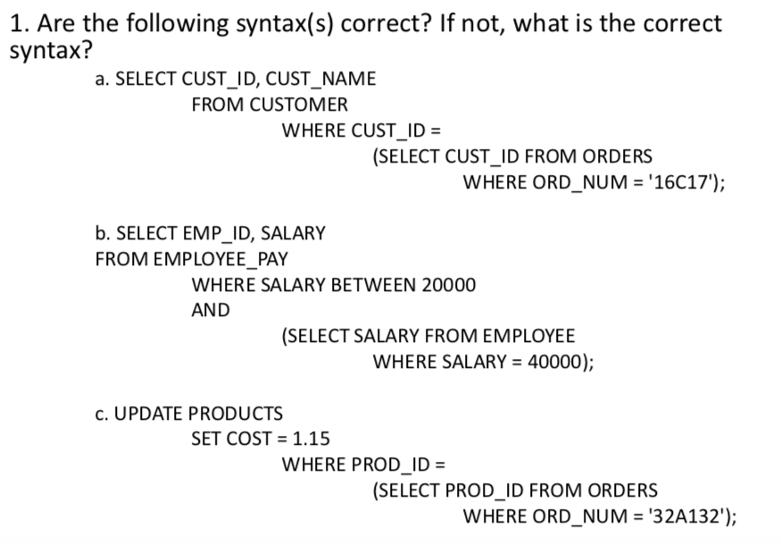 Solved You have following tables Employee(emp_id, last_name, | Chegg.com