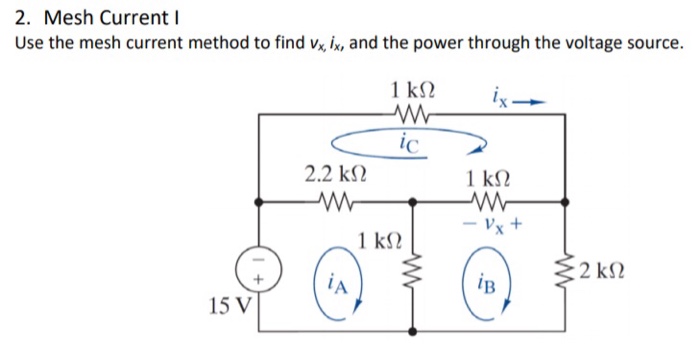Solved 2. Mesh Current Use the mesh current method to find | Chegg.com