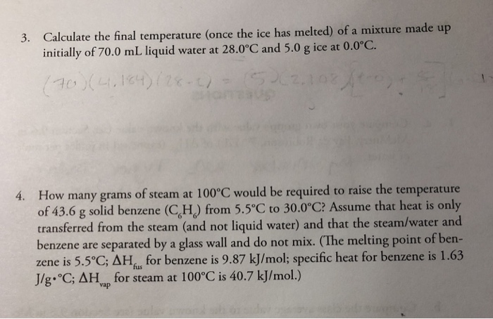 Solved Calculate the final temperature (once the ice has | Chegg.com