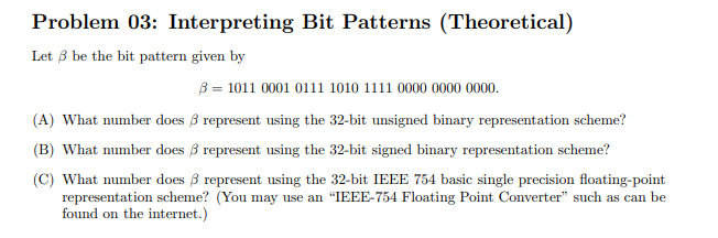Solved Problem 03: Interpreting Bit Patterns (Theoretical) | Chegg.com
