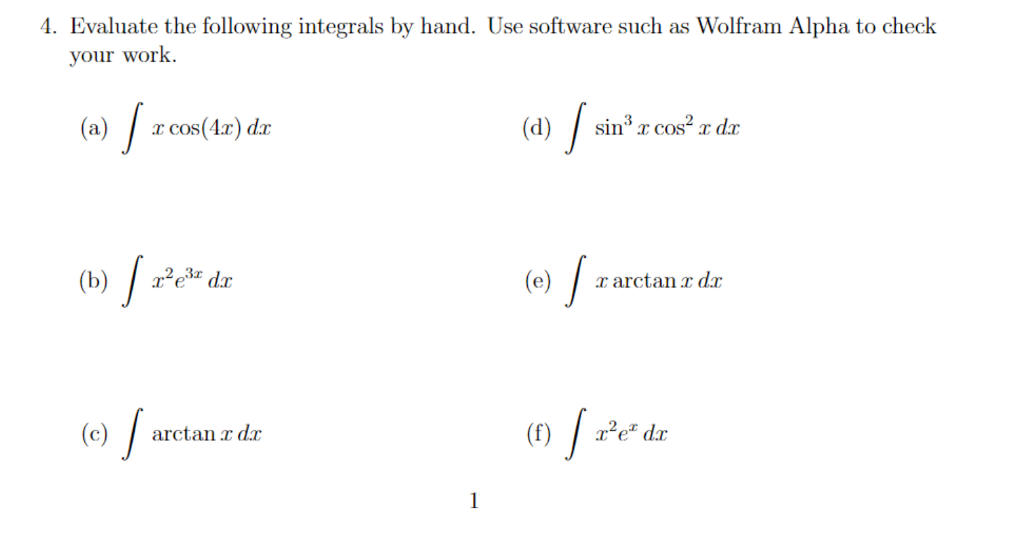 Solved 4. Evaluate the following integrals by hand. Use | Chegg.com
