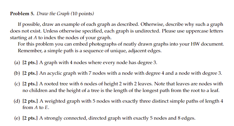 Solved Problem 5. Draw the Graph (10 points) If possible, | Chegg.com