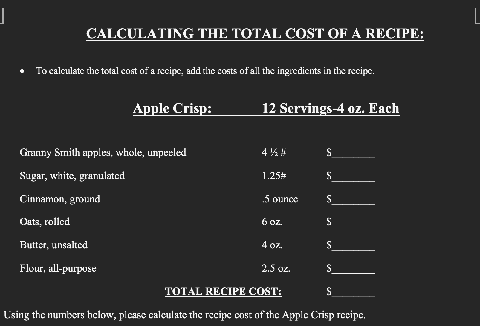 Solved Using the numbers below, please calculate the recipe | Chegg.com