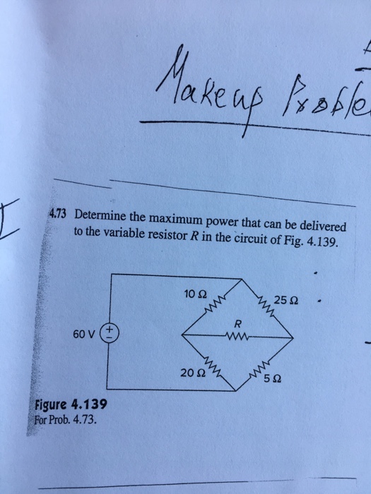 Solved Determine the maximum power that can be delivered to | Chegg.com