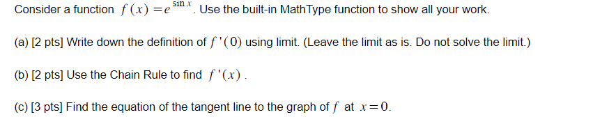 Solved Consider a function f(x)=esinx. Use the built-in | Chegg.com