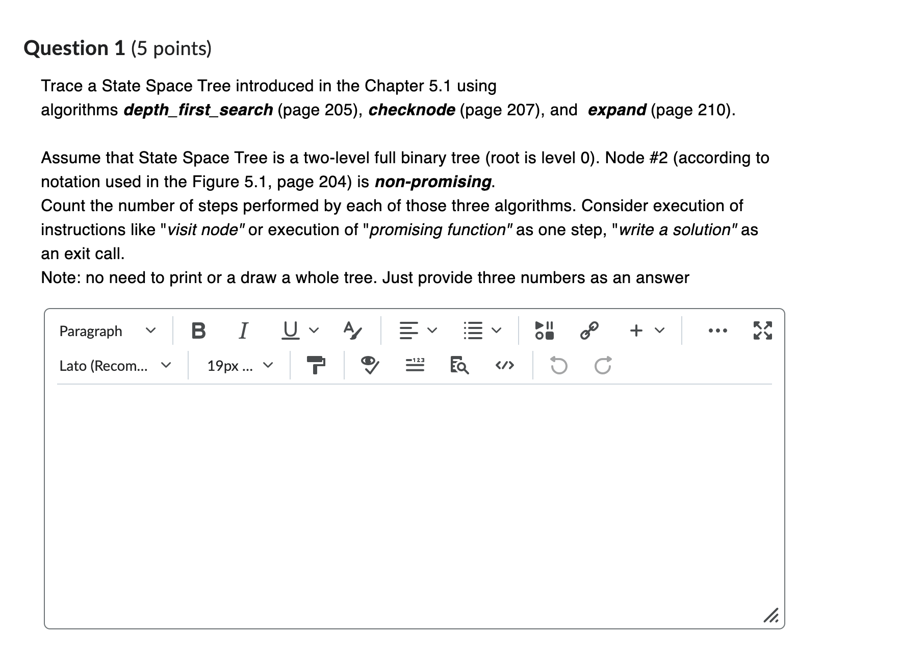 Solved Question 1 (5 ﻿points)Trace a State Space Tree | Chegg.com