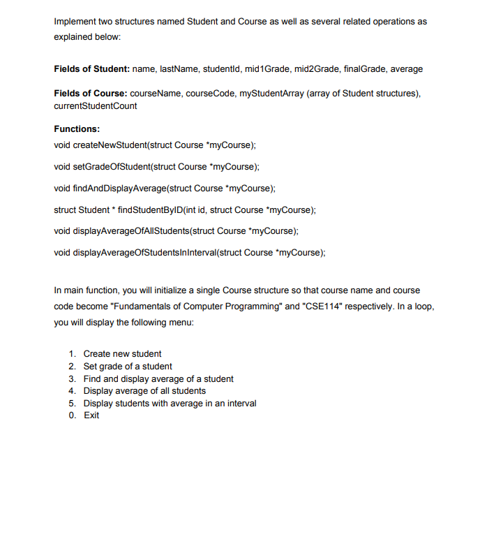 Solved Implement two structures named Student and Course as | Chegg.com