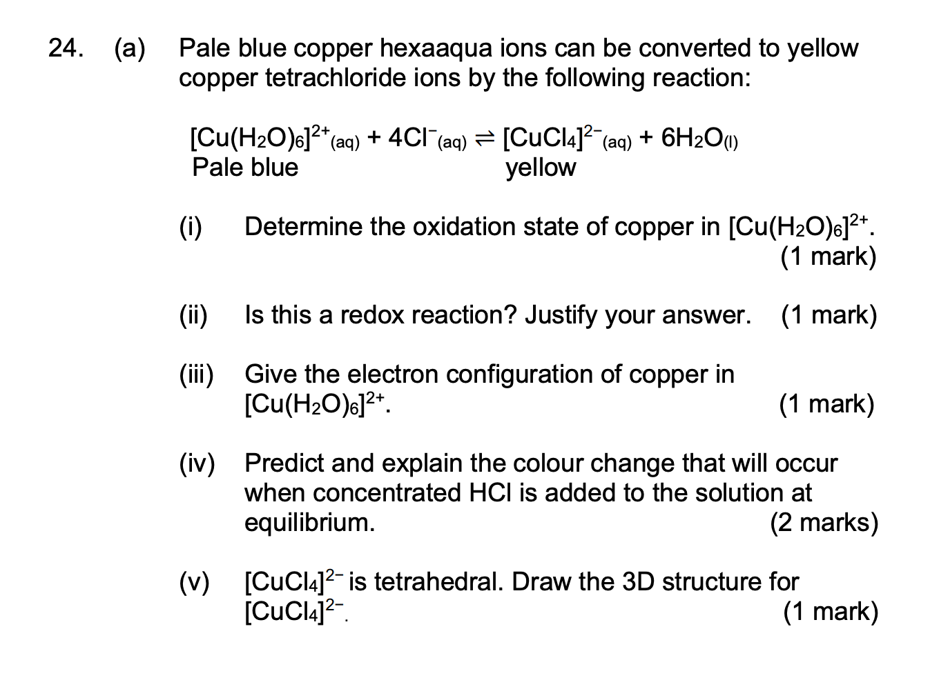 Solved 24. (a) Pale blue copper hexaaqua ions can be | Chegg.com