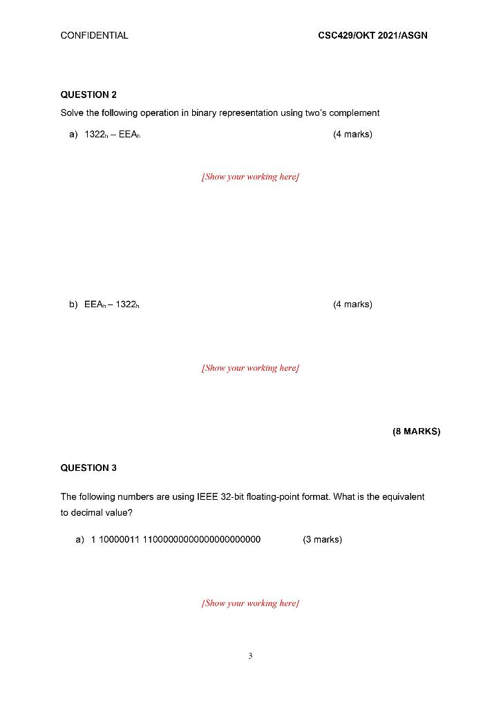 Solved CONFIDENTIAL CSC429/OKT 2021/ASGN QUESTION 2 Solve | Chegg.com
