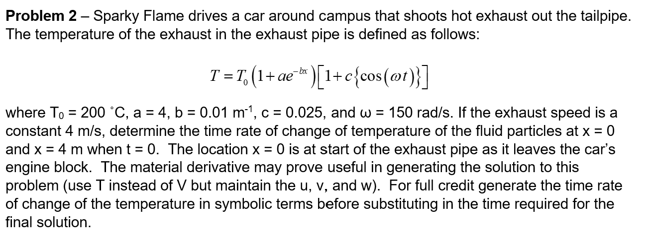 Solved Problem 2 - Sparky Flame drives a car around campus | Chegg.com
