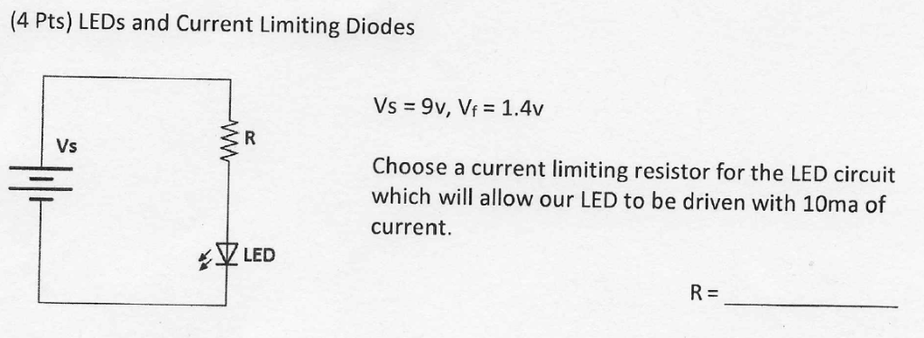 Solved (4 Pts) LEDs and Current Limiting Diodes Vs = 9V, Vr | Chegg.com