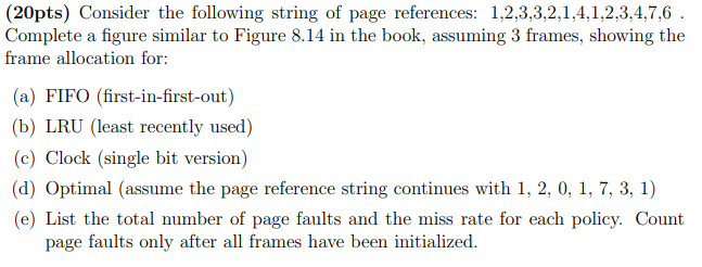 Solved (20pts) Consider the following string of page | Chegg.com