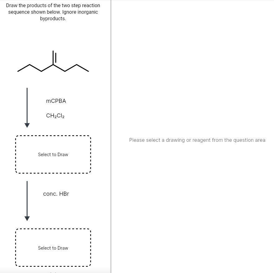 Solved Draw the products of the two step reaction sequence | Chegg.com