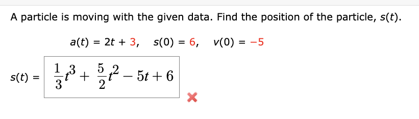 Solved A particle is moving with the given data. Find the | Chegg.com