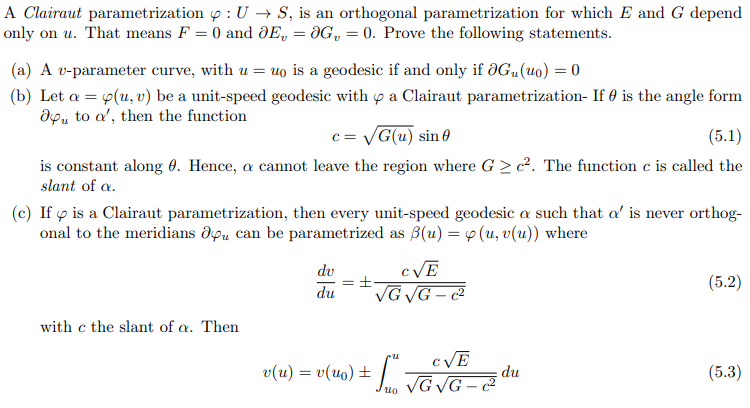 Solved A Clairaut parametrization φ:U→S, ﻿is an orthogonal | Chegg.com