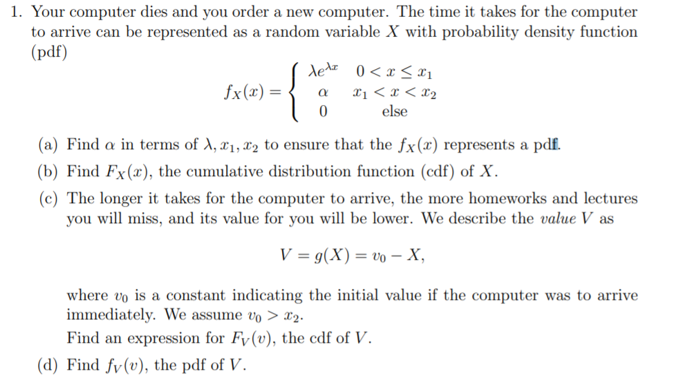 Solved 1. Your computer dies and you order a new computer. | Chegg.com