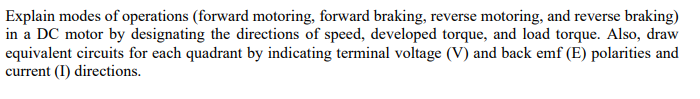 Solved Explain modes of operations (forward motoring, | Chegg.com