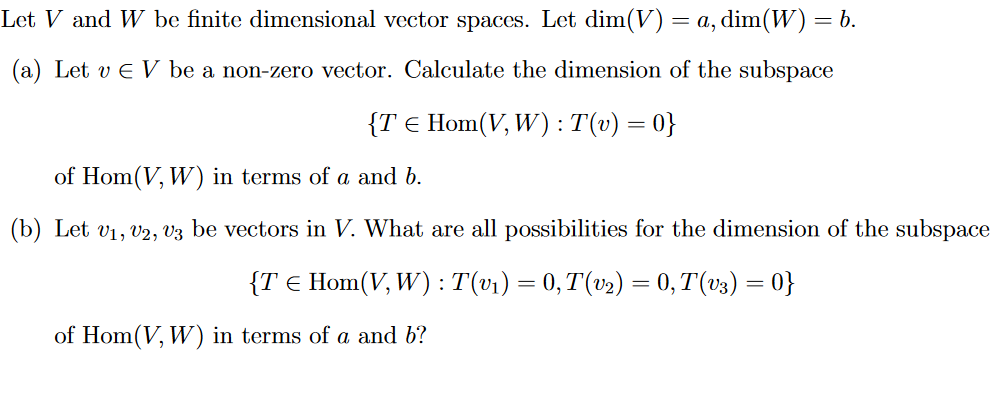 Solved Let V and W be finite dimensional vector spaces. Let | Chegg.com