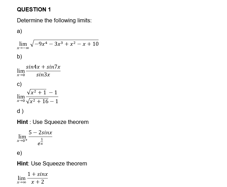 Solved Determine the following limits: a) | Chegg.com