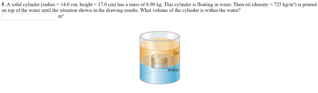 Solved 5. A solid cylinder (radius-14.0 cm, height 17.0 cm) | Chegg.com