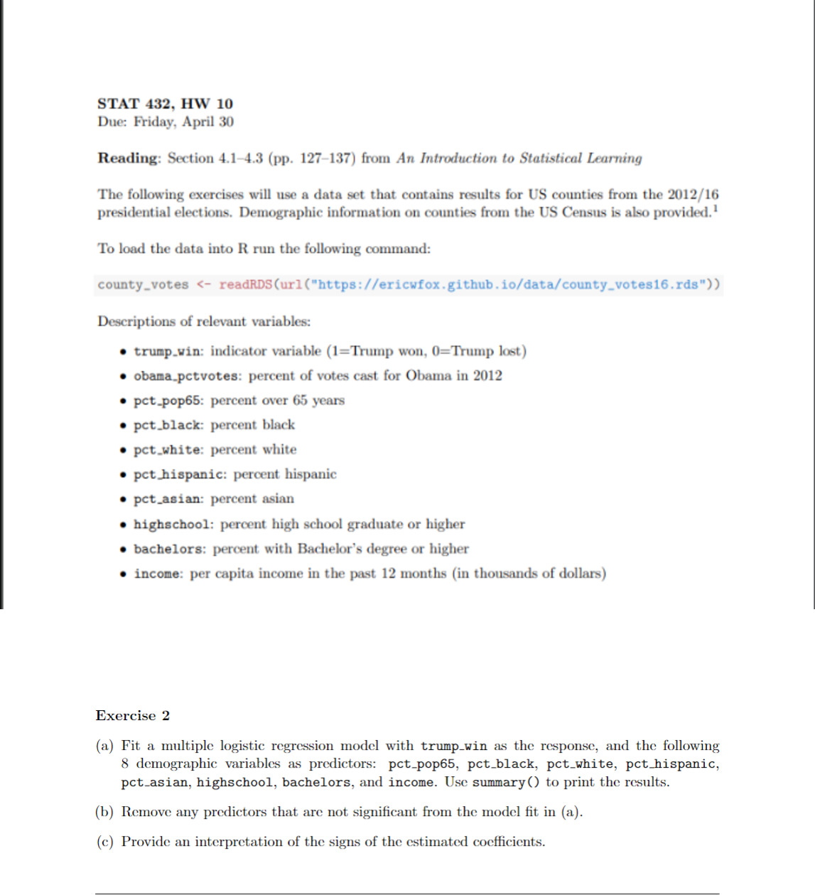 Solved STAT 432, HW 10 Due: Friday, April 30 Reading: | Chegg.com