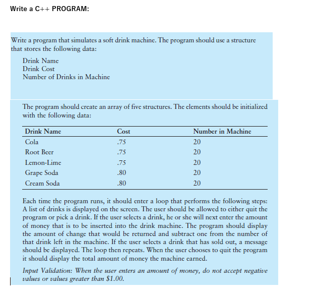 Solved Write a C++ PROGRAM: Write a program that simulates a | Chegg.com