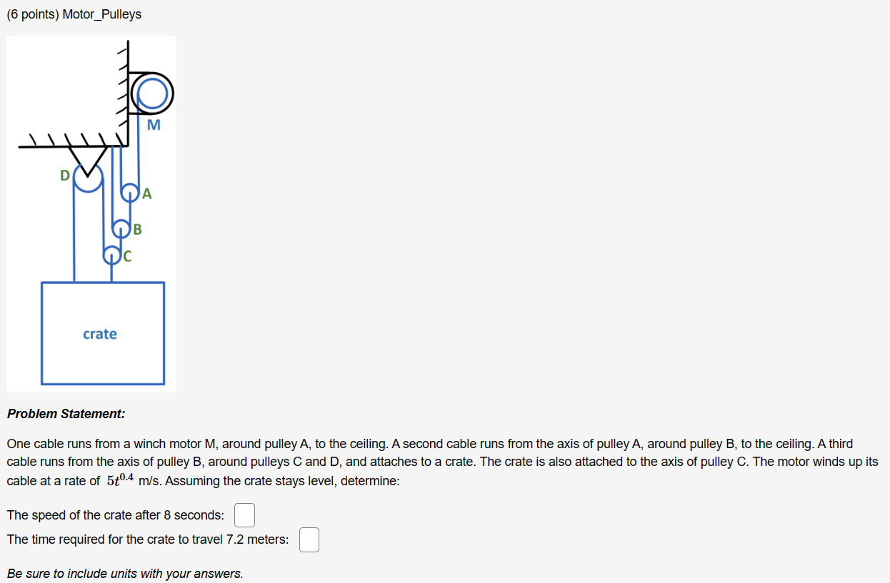 Solved (6 points) Motor_Pulleys Problem Statement: One cable | Chegg.com