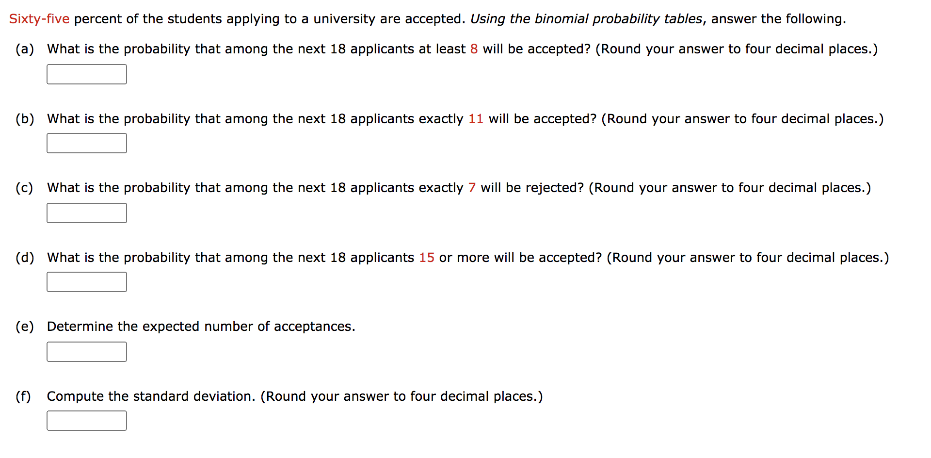 Solved Sixty five Percent Of The Students Applying To A Chegg solved-sixty-five-percent-of-the-students-applying-to-a-chegg