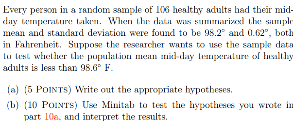 Solved Every person in a random sample of 106 healthy adults | Chegg.com