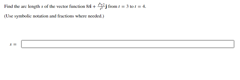 Solved Find the arc length s of the vector function | Chegg.com