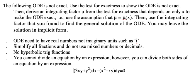 Solved The following ODE is not exact. Use the test for | Chegg.com