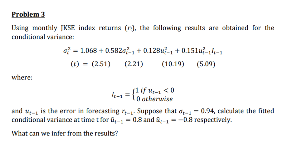 Problem 3 Using monthly JKSE index returns (r), the | Chegg.com