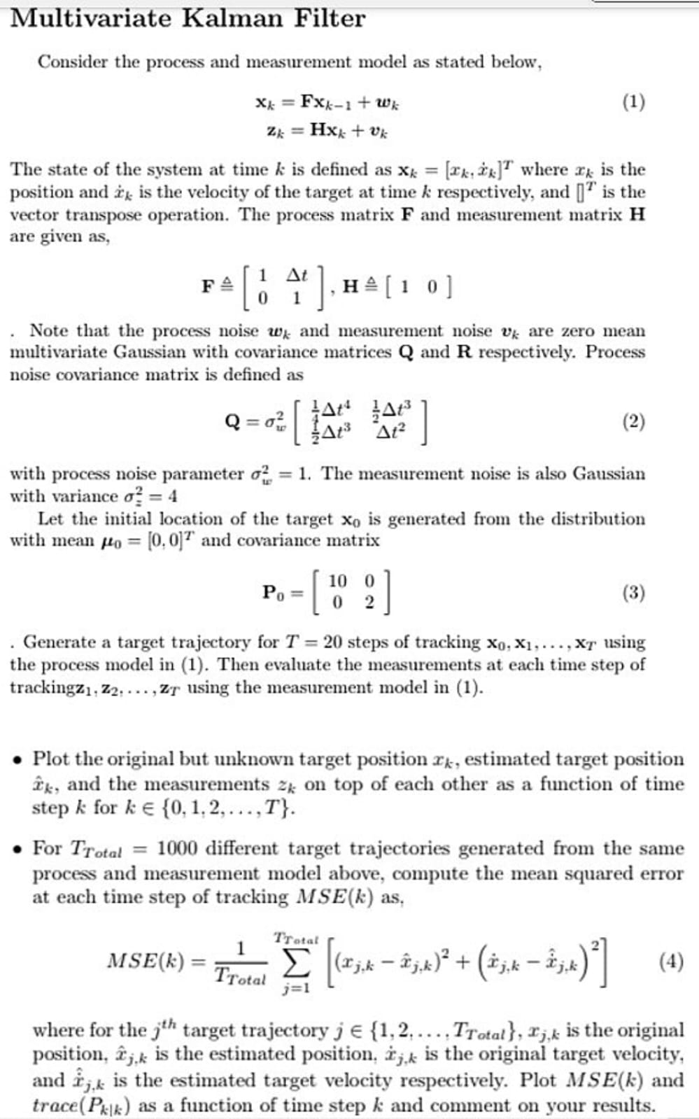 Solved Multivariate Kalman FilterConsider the process and | Chegg.com