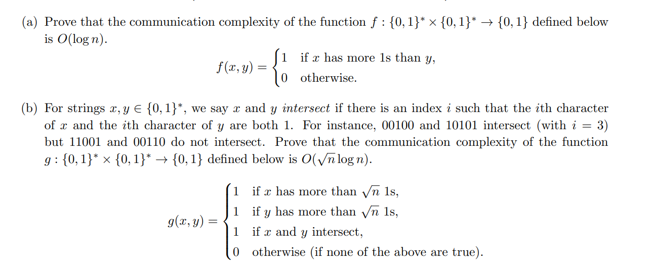 Solved (a) ﻿Prove that the communication complexity of ﻿the | Chegg.com