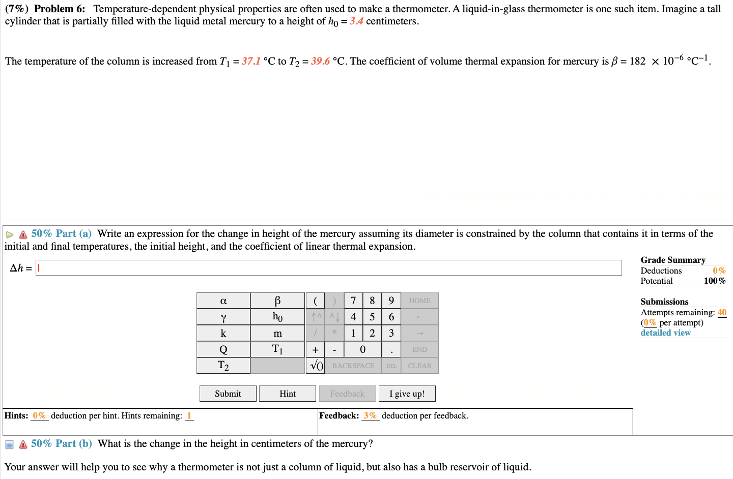 (7\%) Problem 6: Temperature-dependent physical | Chegg.com