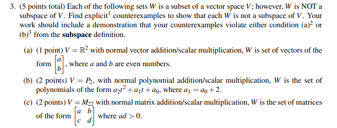 Solved 2. (5 points total) Suppose V=M22 (with standard | Chegg.com