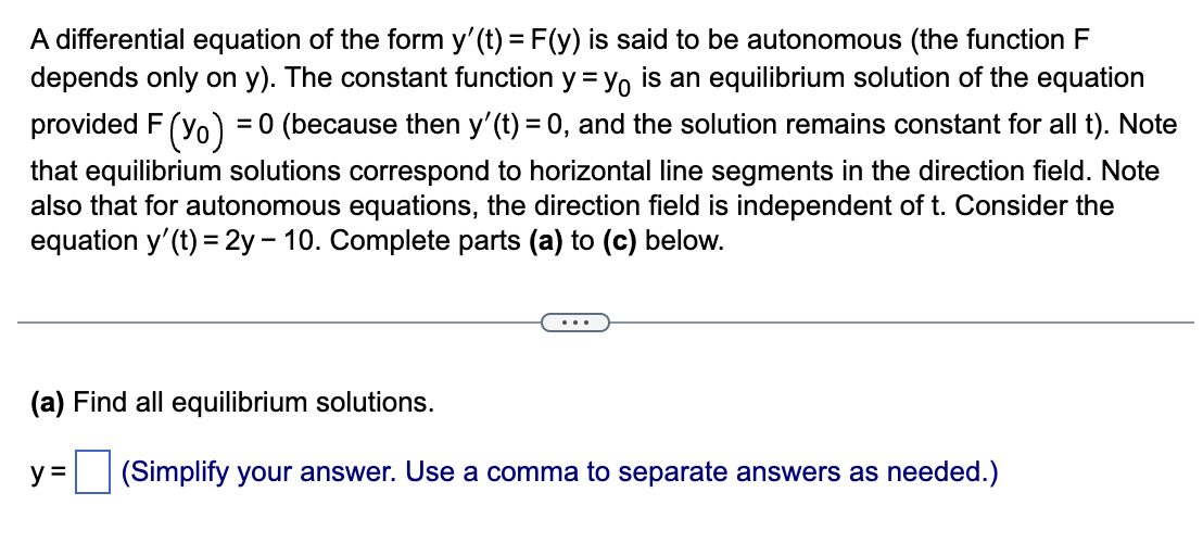 Solved (a) ﻿Find all equilibrium solutions.y=, (Simplify | Chegg.com