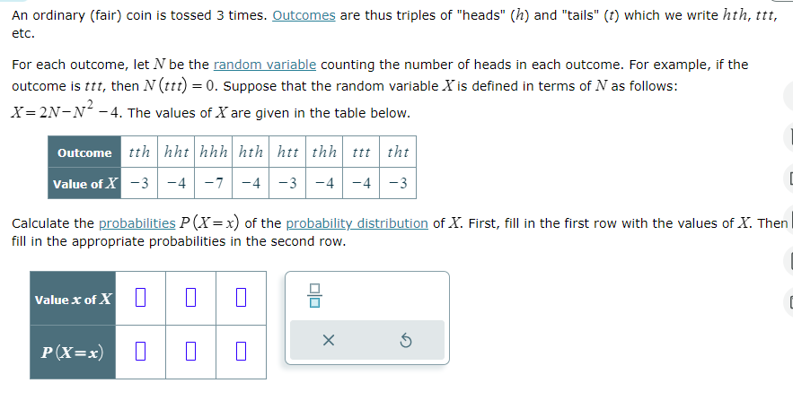 Solved An ordinary (fair) ﻿coin is tossed 3 ﻿times. Outcomes | Chegg.com