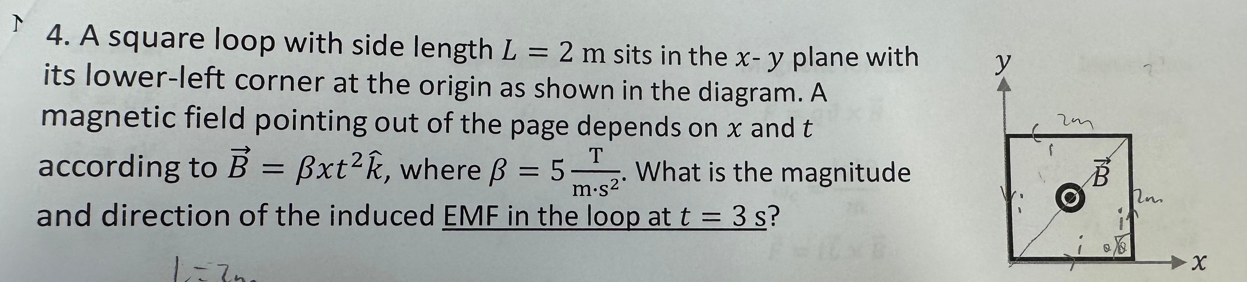 Solved 4. A square loop with side length L=2 m sits in the x | Chegg.com
