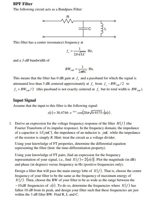 Solved BPF Filter Bandpass Filter The following circuit acts | Chegg.com