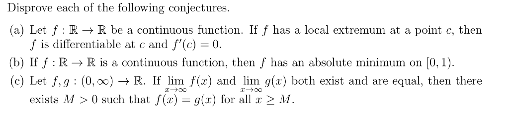 Solved Disprove each of the following conjectures (a) Let f | Chegg.com