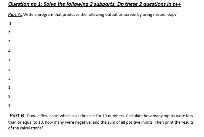 Solved Question no 1: Solve the following 2 subparts. Do | Chegg.com