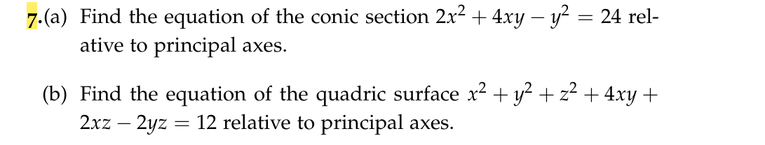Solved 7.(a) ﻿Find the equation of ﻿the conic section | Chegg.com